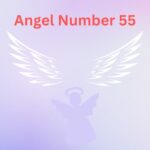 Angel Number 55 And What It Means - True Numerology